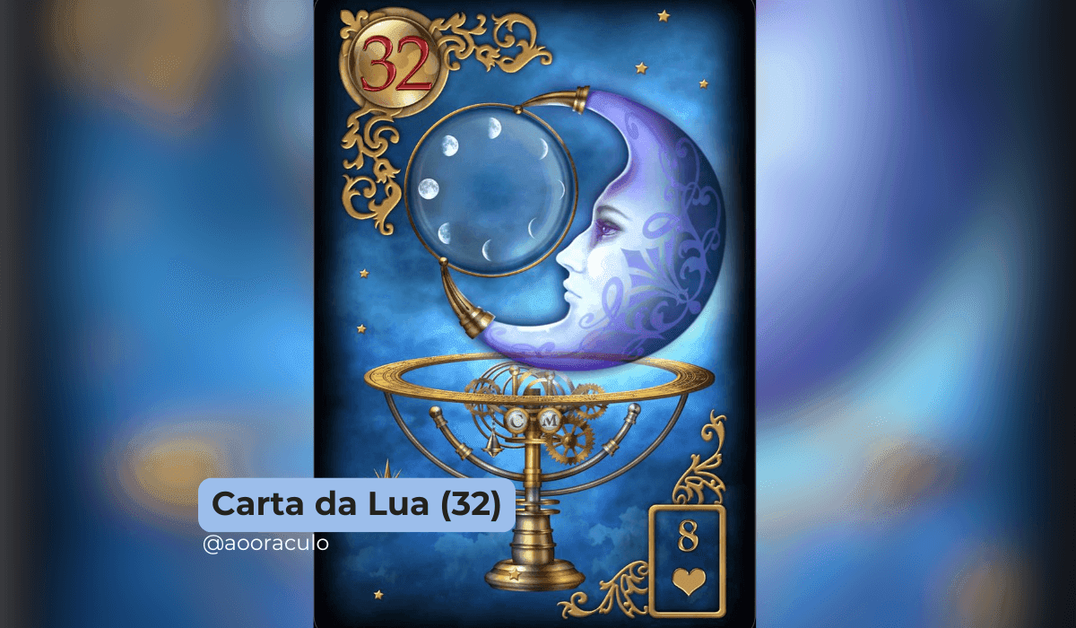 A Lua no Baralho Cigano: Carta 32 – Ao Oraculo – Tarot Online, Baralho Cigano